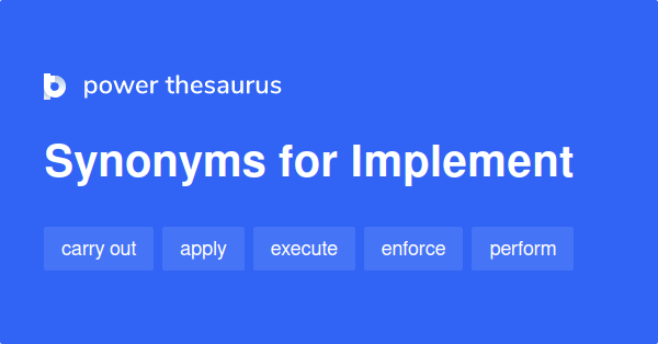 Implementation Synonym